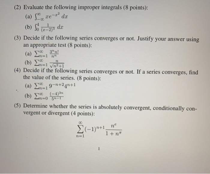 Solved (2) Evaluate the following improper integrals (8 | Chegg.com