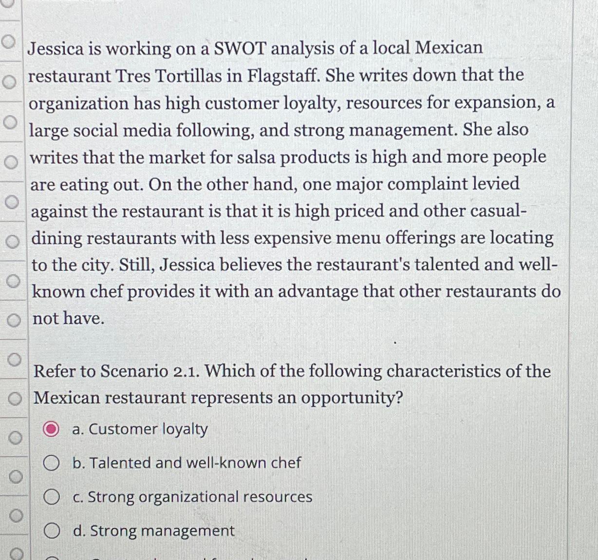 Solved Jessica is working on a SWOT analysis of a local | Chegg.com