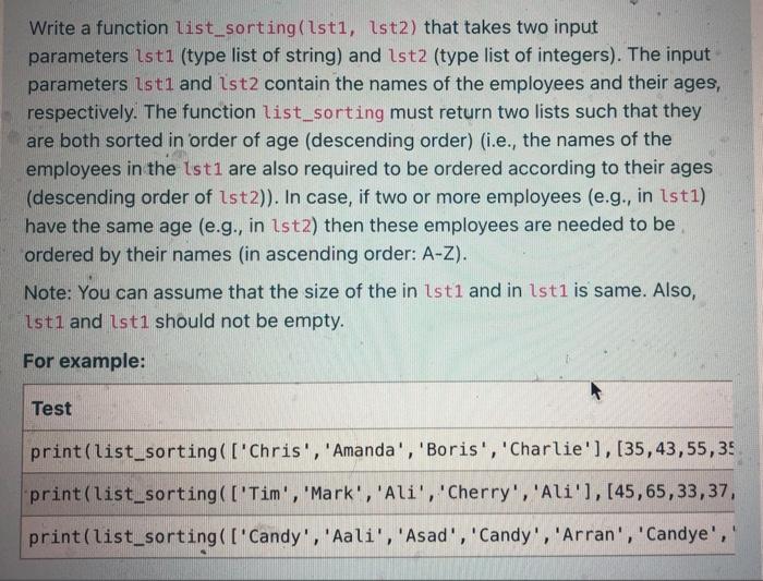 Solved Write a function List_sorting(lsti, ist2) that takes | Chegg.com