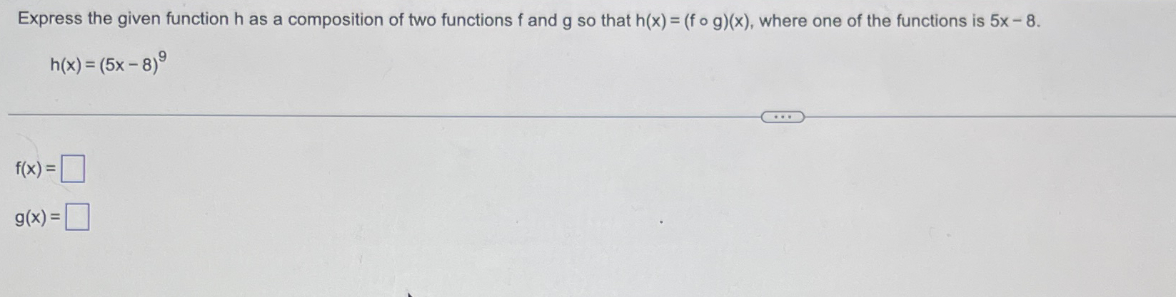 Solved Express the given function h ﻿as a composition of two | Chegg.com