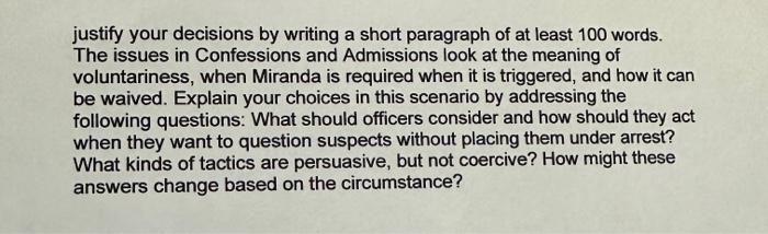 justify your decisions by writing a short paragraph | Chegg.com