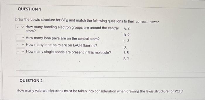 Solved Draw The Lewis Structure For Sf6 And Match The