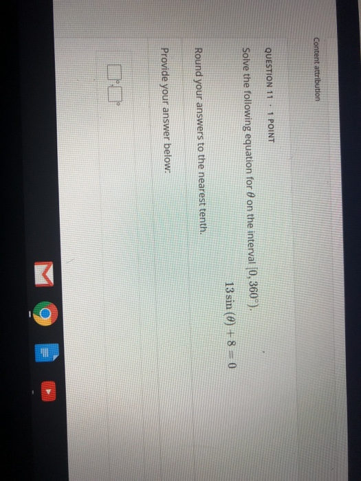 Solved Content attribution QUESTION 11 - 1 POINT Solve the | Chegg.com