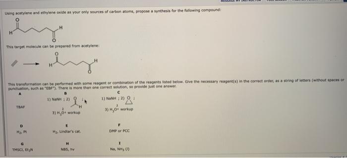 Solved HESALE Using acetylene and ethylene oxide as your | Chegg.com