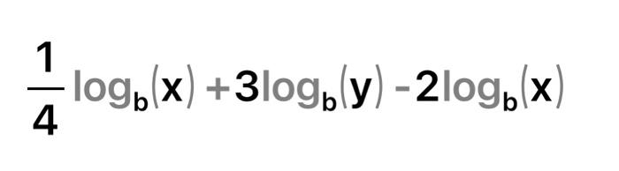 Solved 41logb(x)+3logb(y)−2logb(x) | Chegg.com