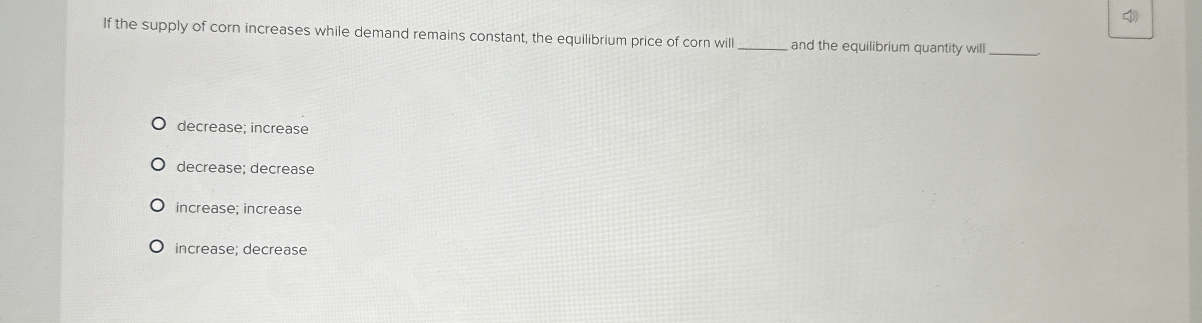 Solved If the supply of corn increases while demand remains | Chegg.com