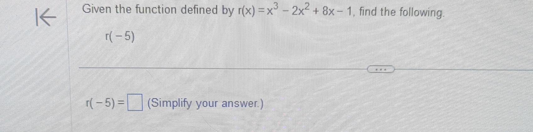 Solved Given the function defined by r(x)=x3-2x2+8x-1, ﻿find | Chegg.com