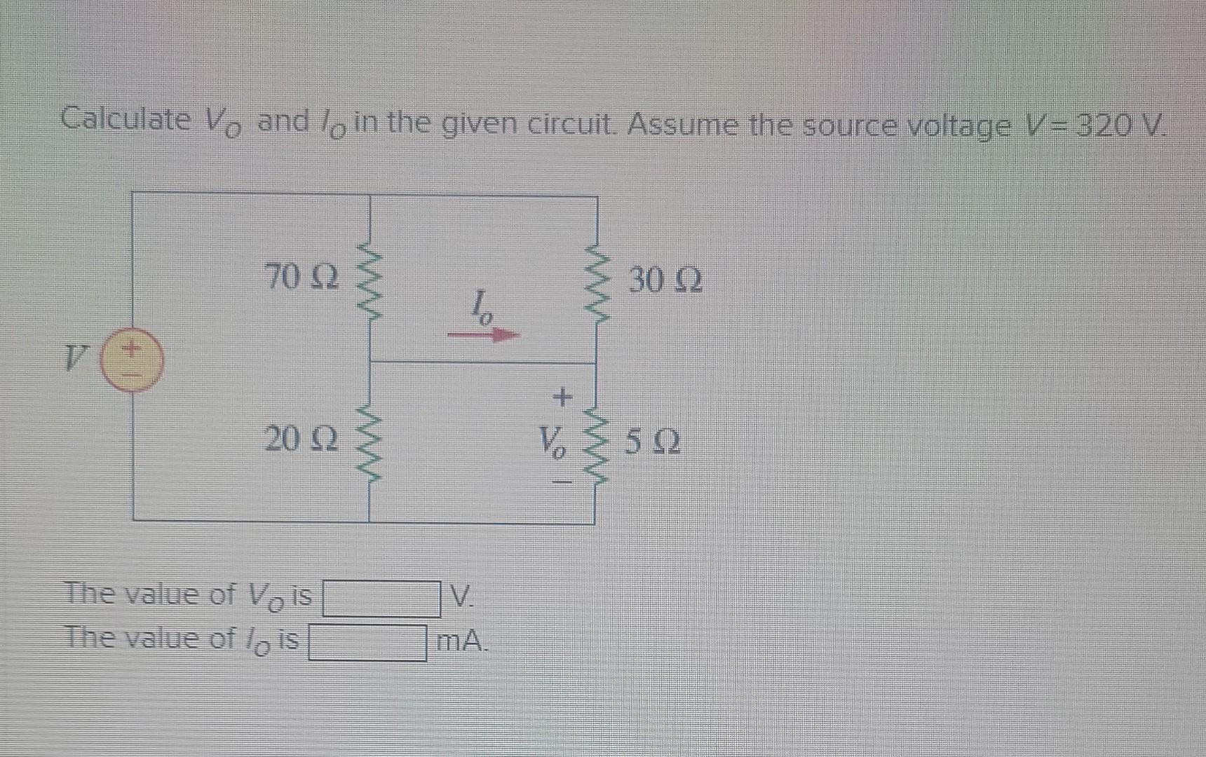 Solved Calculate Vo and lo in the given circuit. Assume the | Chegg.com