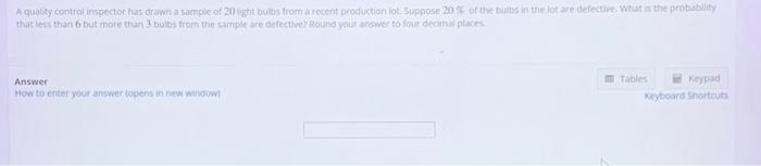 Solved A quality controi inspector has drown a sample of 20 | Chegg.com