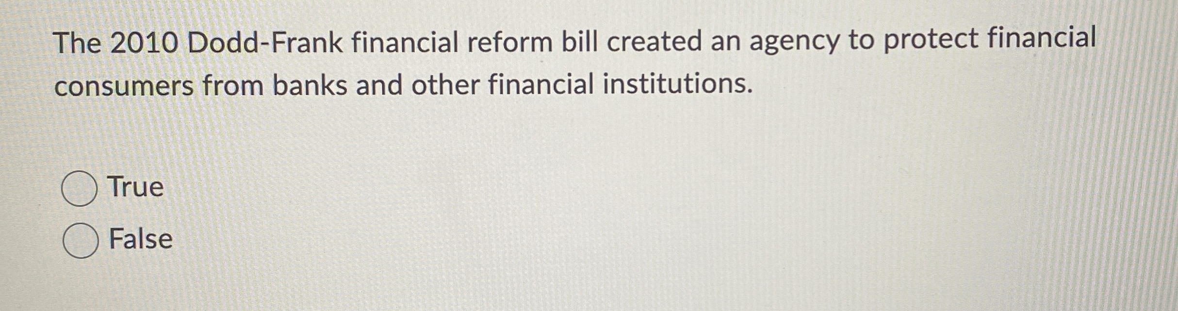 Solved The 2010 ﻿Dodd-Frank financial reform bill created an | Chegg.com