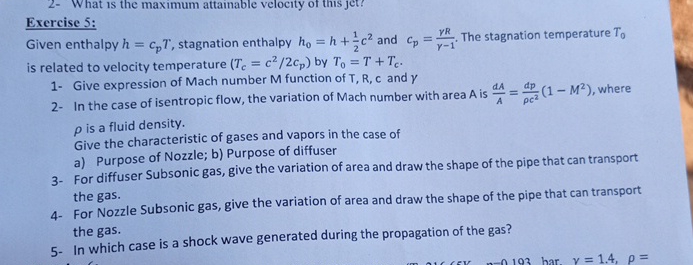 Solved Exercise 5:Given enthalpy h=cpT, ﻿stagnation enthalpy | Chegg.com