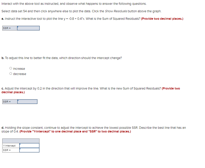 Interact with the above tool as Instructed, and | Chegg.com