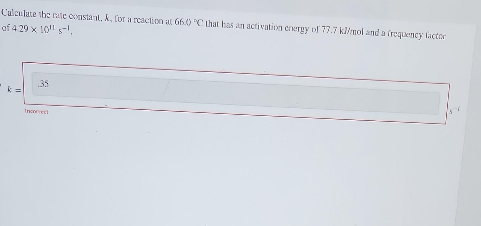 Solved Calculate the rate constant, k, for a reaction at | Chegg.com