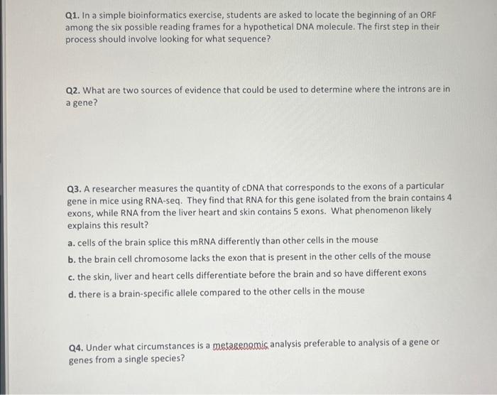 Solved Q1. In a simple bioinformatics exercise, students are | Chegg.com