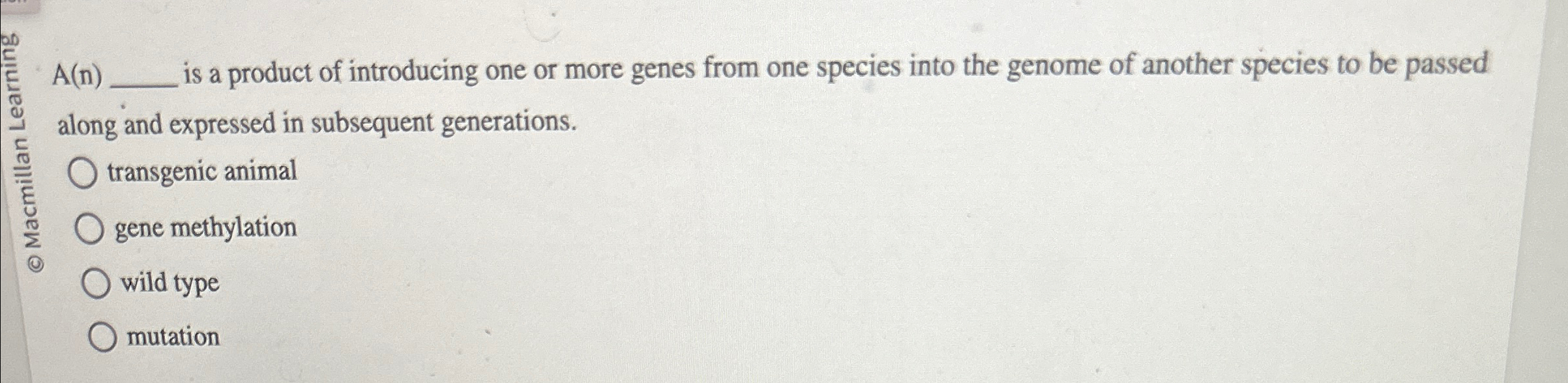 Solved A(n) q, ﻿is a product of introducing one or more | Chegg.com