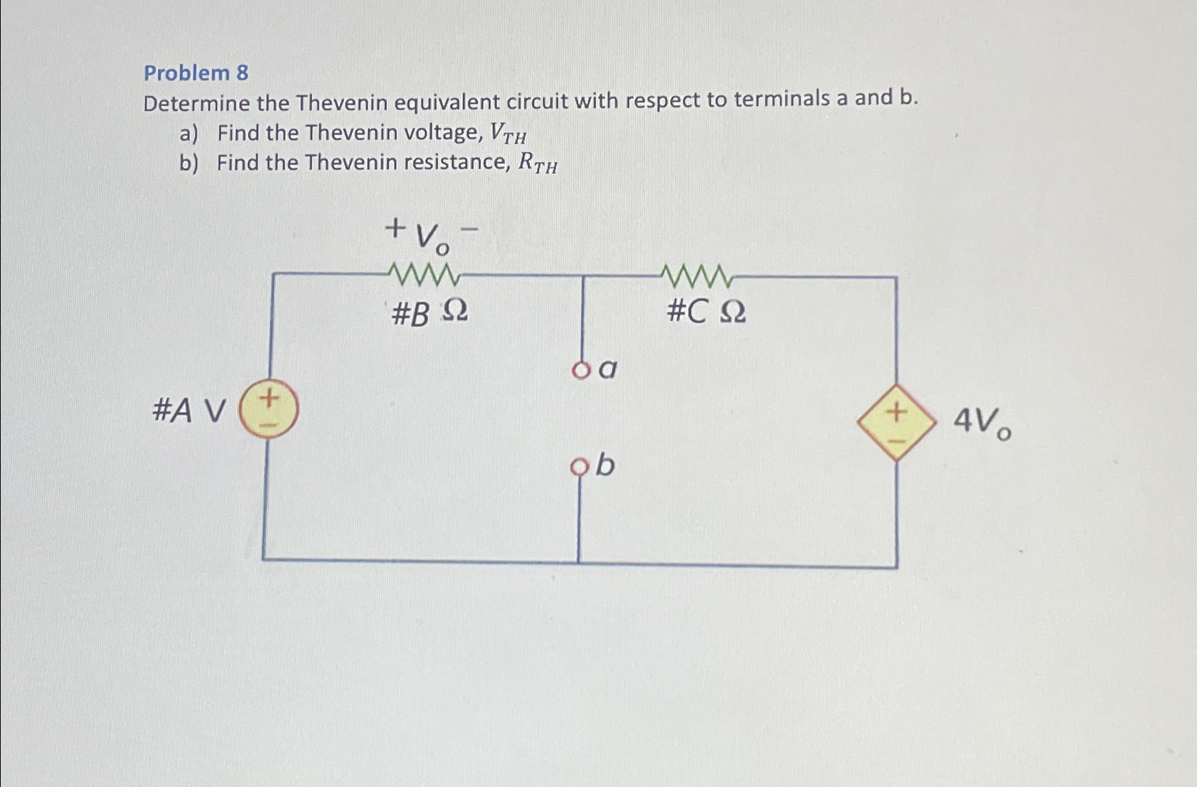 Problem 8Determine the Thevenin equivalent circuit | Chegg.com