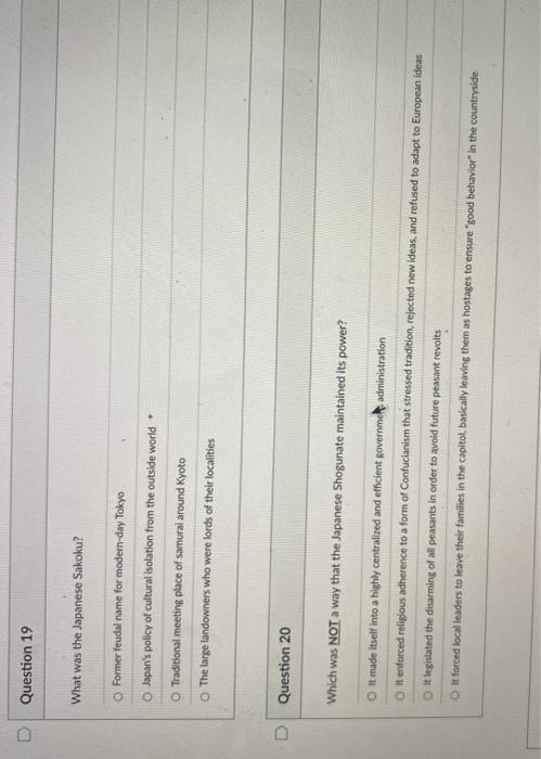 Solved Question 19 What was the Japanese Sakoku? Former | Chegg.com