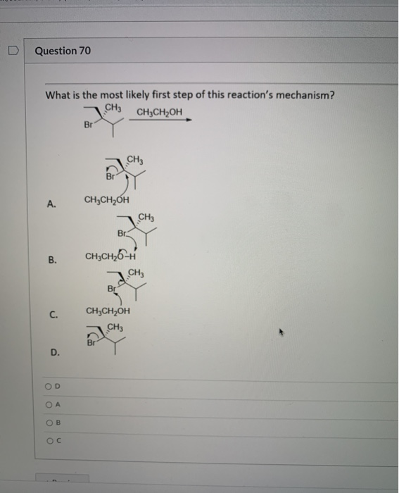 Solved Question 70 What is the most likely first step of | Chegg.com