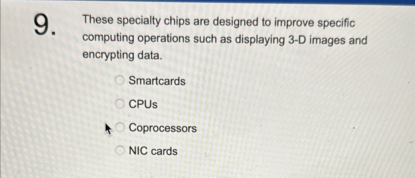 These specialty chips are designed to improve | Chegg.com