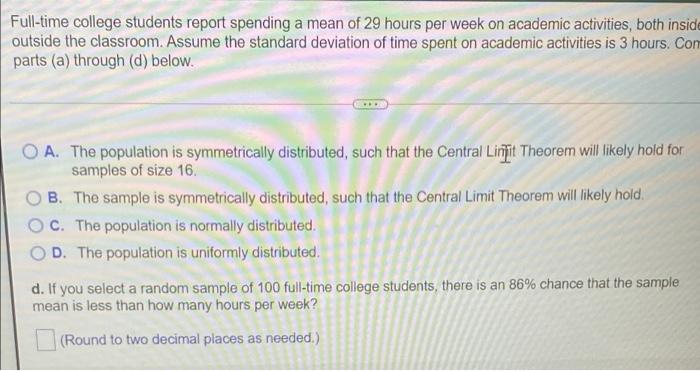 Solved Full-time college students report spending a mean of | Chegg.com