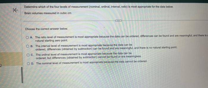 Solved Determine which of the four levels of measurement | Chegg.com