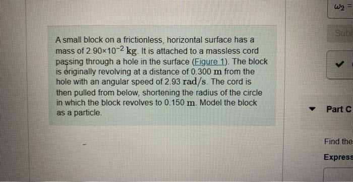 Solved Find the change in kinetic ericigy of the block | Chegg.com