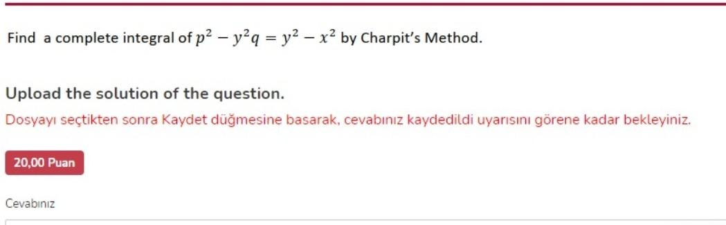 Solved Find a complete integral of p2 - y2q = y2 – x? by | Chegg.com