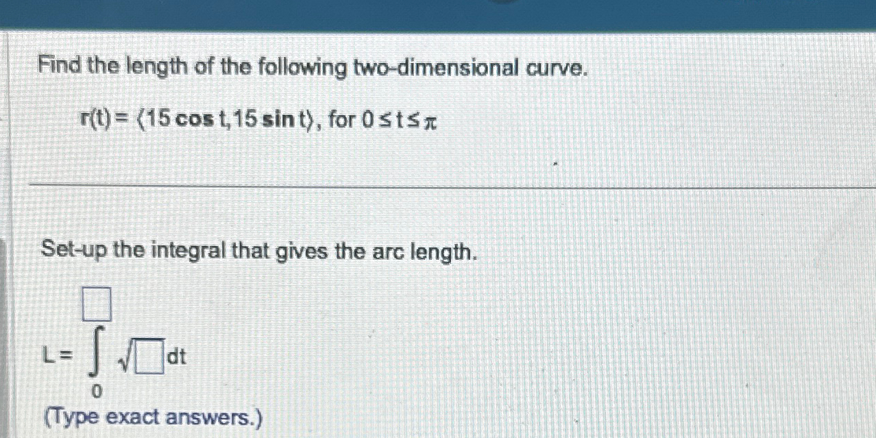 Solved Find the length of the following two-dimensional | Chegg.com
