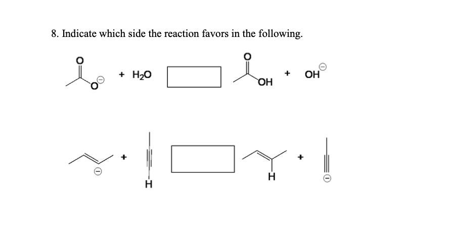 Solved Indicate which side the reaction favors in the | Chegg.com