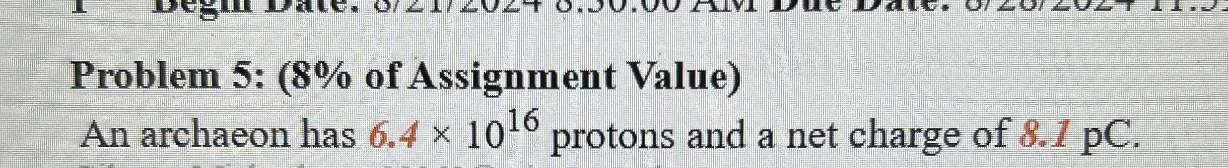 Solved Problem 5: (8% ﻿of Assignment Value)An archaeon has | Chegg.com