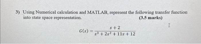 Solved Using Numerical calculation and MATLAB, represent the | Chegg.com