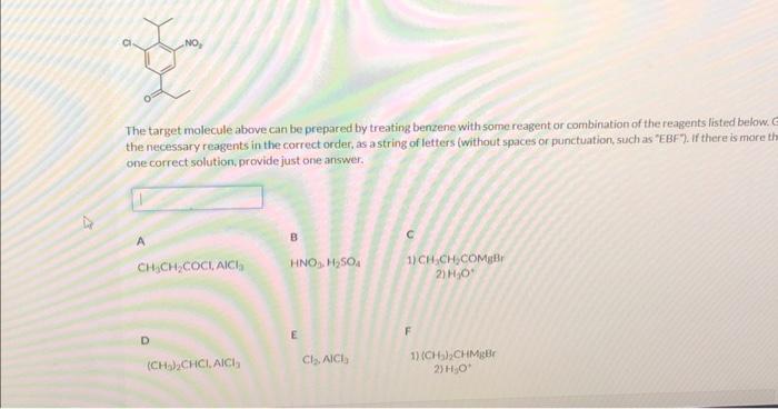 Solved The target molecule above can be prepared by treating | Chegg.com