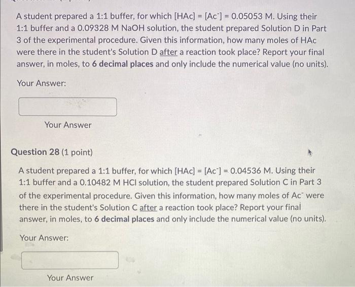 Solved A student prepared a 1:1 buffer, for which | Chegg.com
