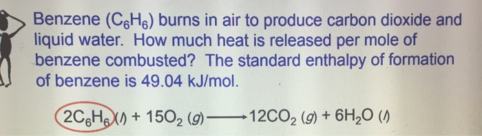 Solved Benzene (CeH) burns in air to produce carbon dioxide | Chegg.com