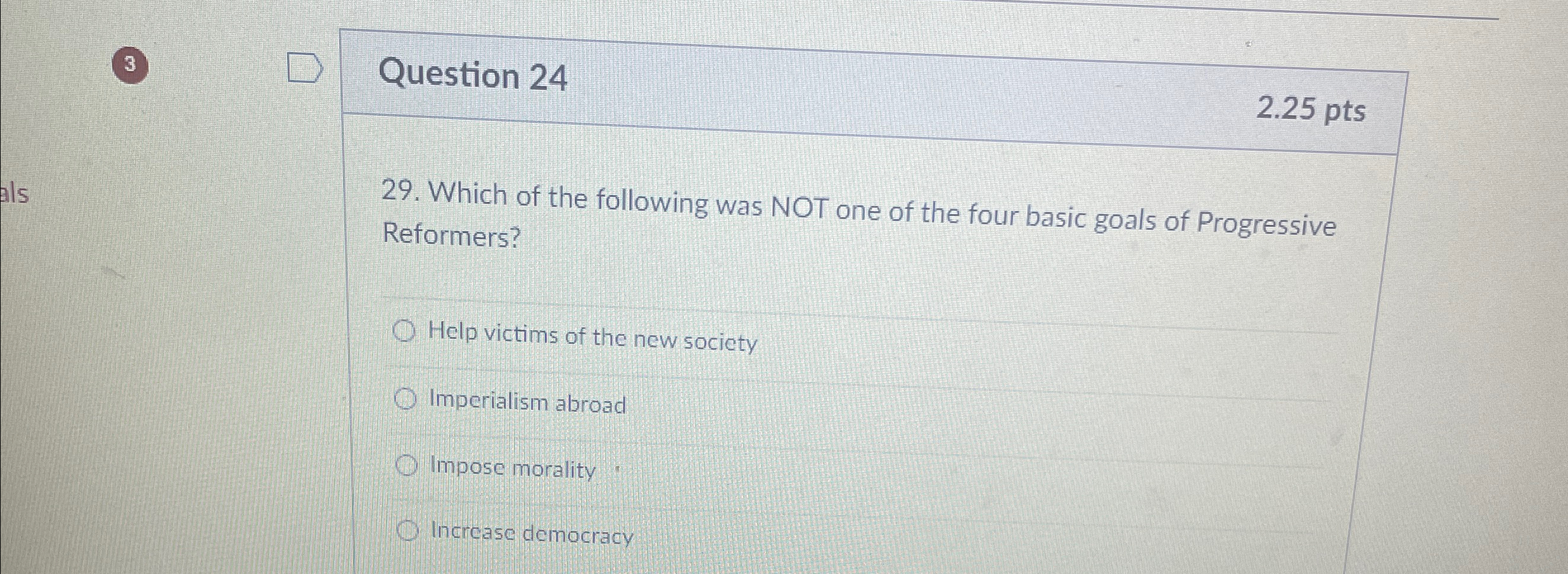 Solved 3 ﻿Question 24 2.25pts 29. ﻿Which of the following | Chegg.com