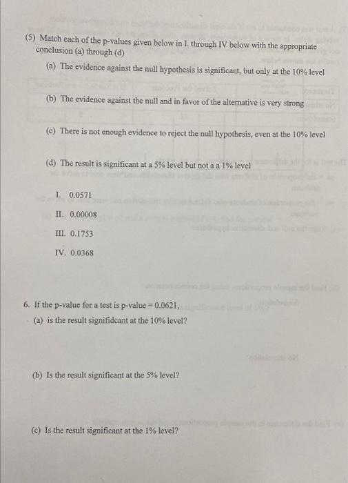 Solved (5) Match each of the p-values given below in L. | Chegg.com