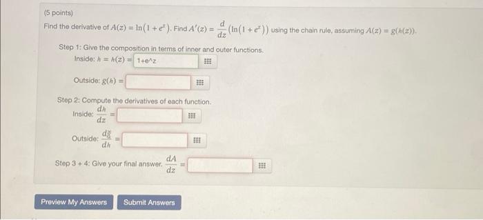 Find the derivative of A(z)=ln(1+ez). Find | Chegg.com