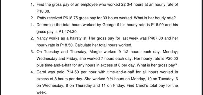 Solved 1. Find the gross pay of an employee who worked 22 | Chegg.com