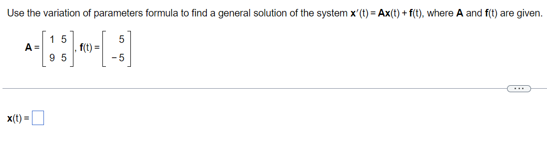 Solved Use the variation of parameters formula to find a | Chegg.com