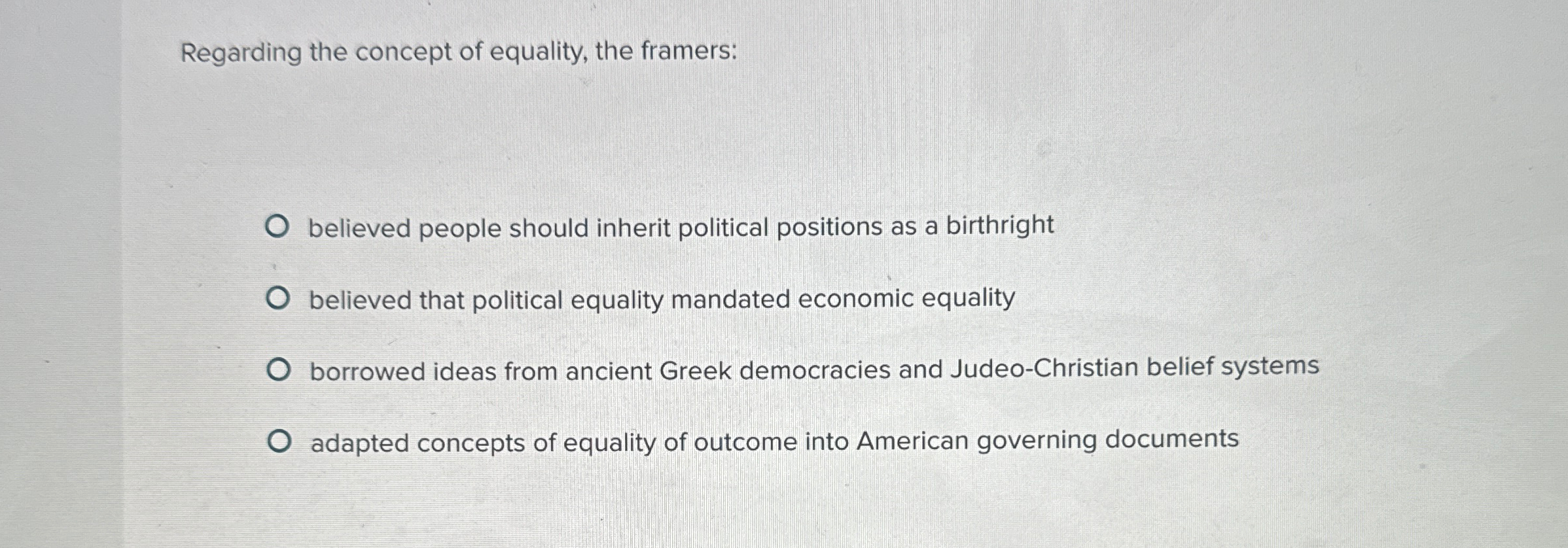 Solved Regarding the concept of equality, the | Chegg.com