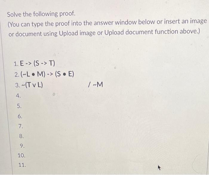 Solved Solve the following proof. (You can type the proof | Chegg.com