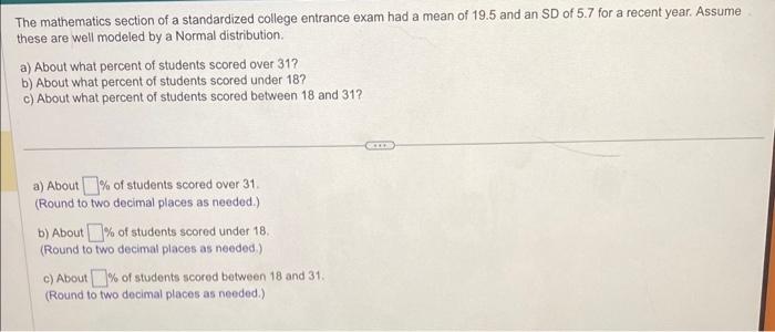 Solved The mathematics section of a standardized college | Chegg.com