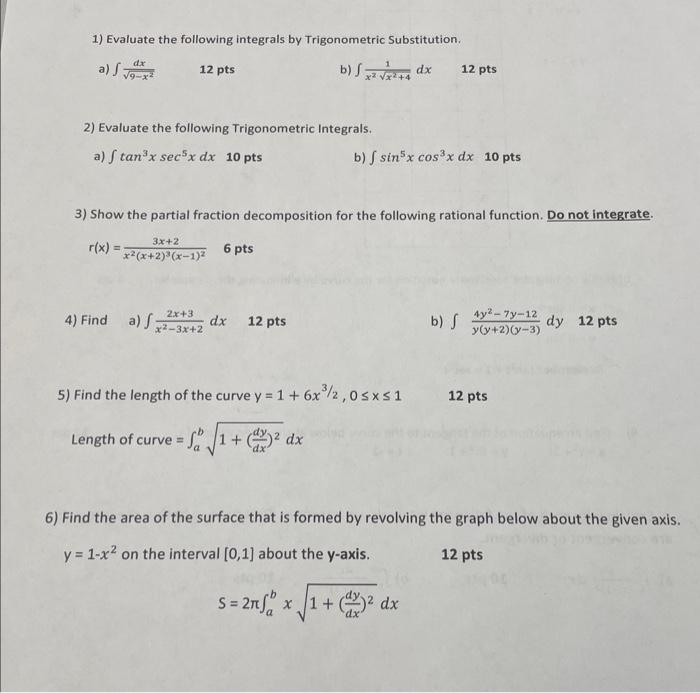 Solved 1) Evaluate the following integrals by Trigonometric | Chegg.com