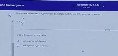 Solved and ConvergenceQuestion 13, 9.1.13Part if?Deboimine | Chegg.com