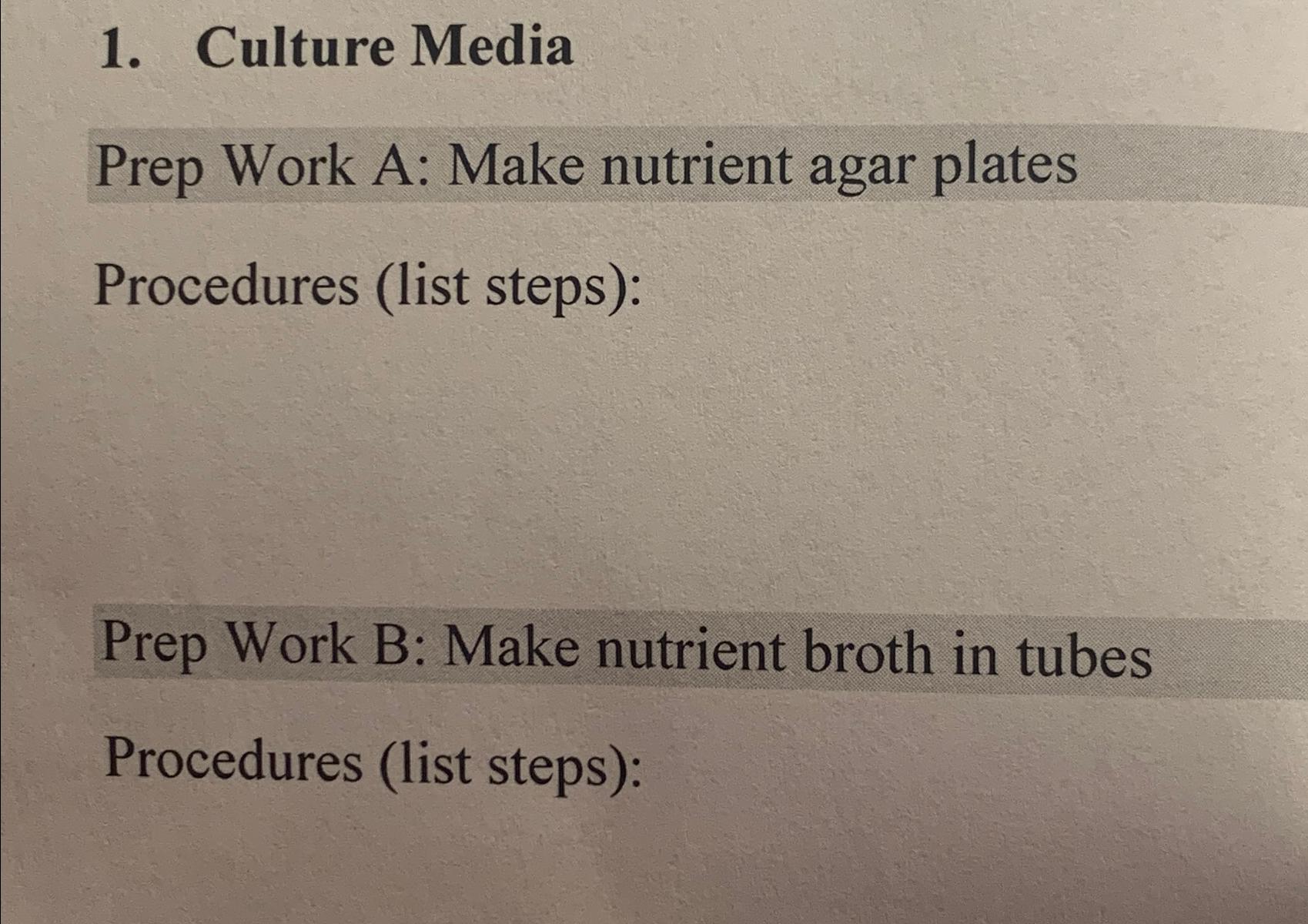 Solved Culture MediaPrep Work A: Make nutrient agar | Chegg.com
