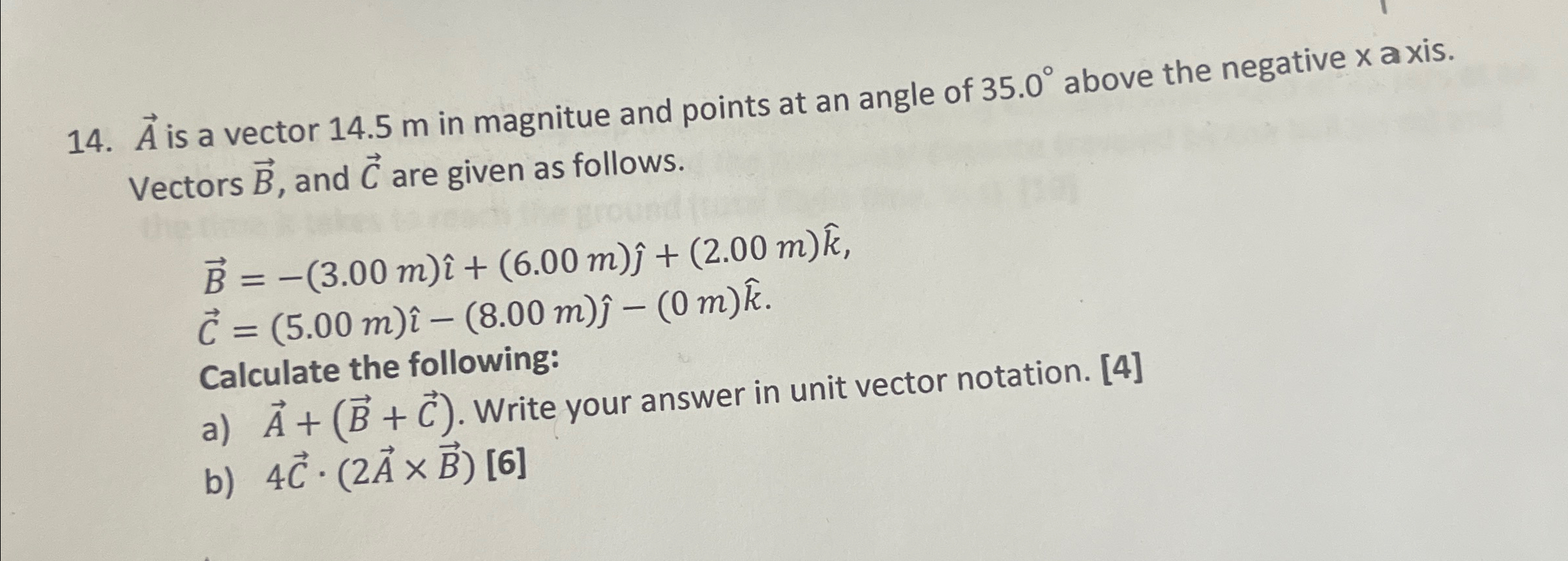 Solved vec(A) ﻿is a vector 14.5m ﻿in magnitue and points at | Chegg.com