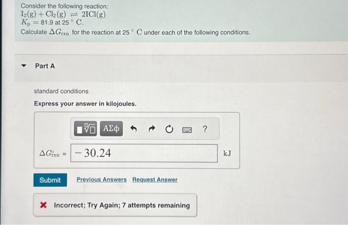 Solved Consider the following reaction: I2( g)+Cl2( | Chegg.com
