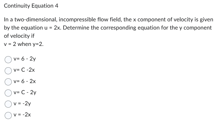 Solved Continuity Equation 4In a two-dimensional, | Chegg.com