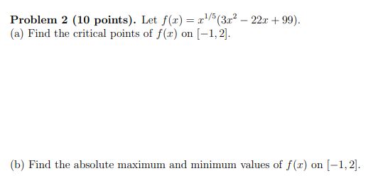 Solved (b) ﻿Find the absolute maximum and minimum values of | Chegg.com