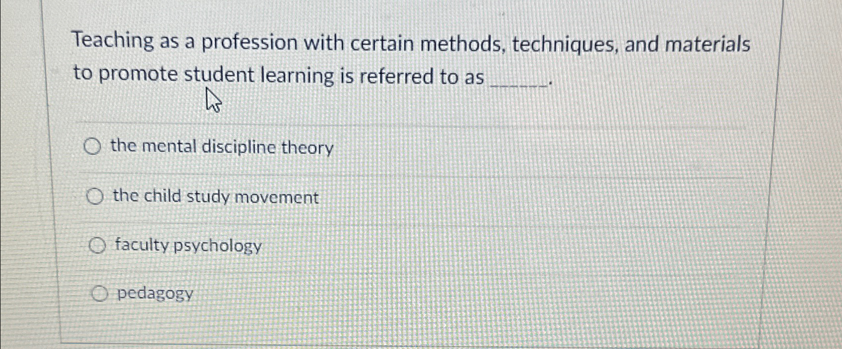 Solved Teaching as a profession with certain methods, | Chegg.com